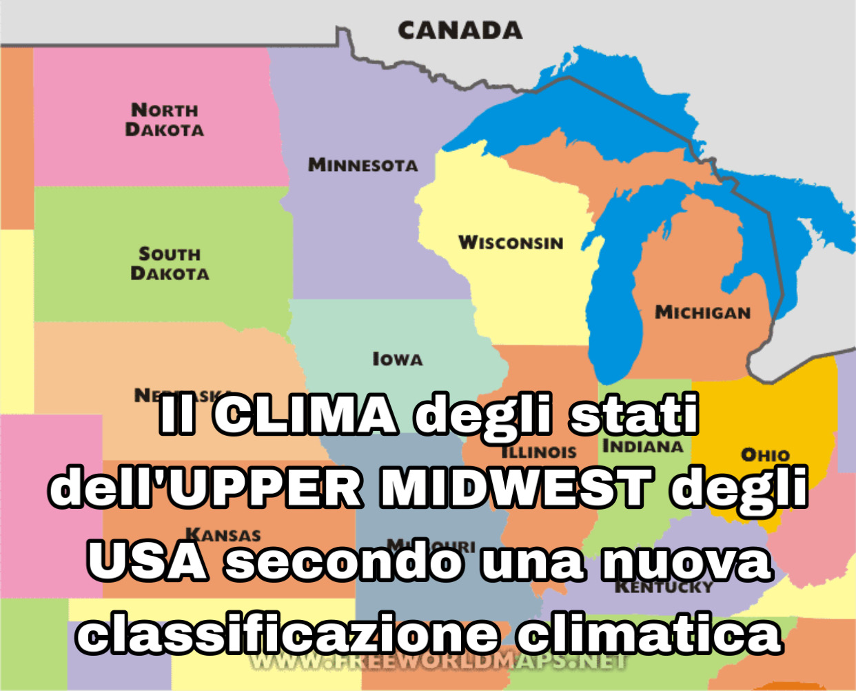 Serie clima USA: una nuova classificazione, stati dell’Upper Midwest