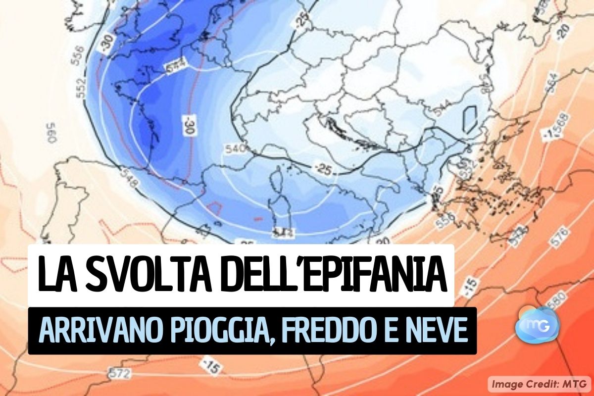 Meteo: la Pioggia e la Neve della Perturbazione dell'Epifania, la previsione aggiornata