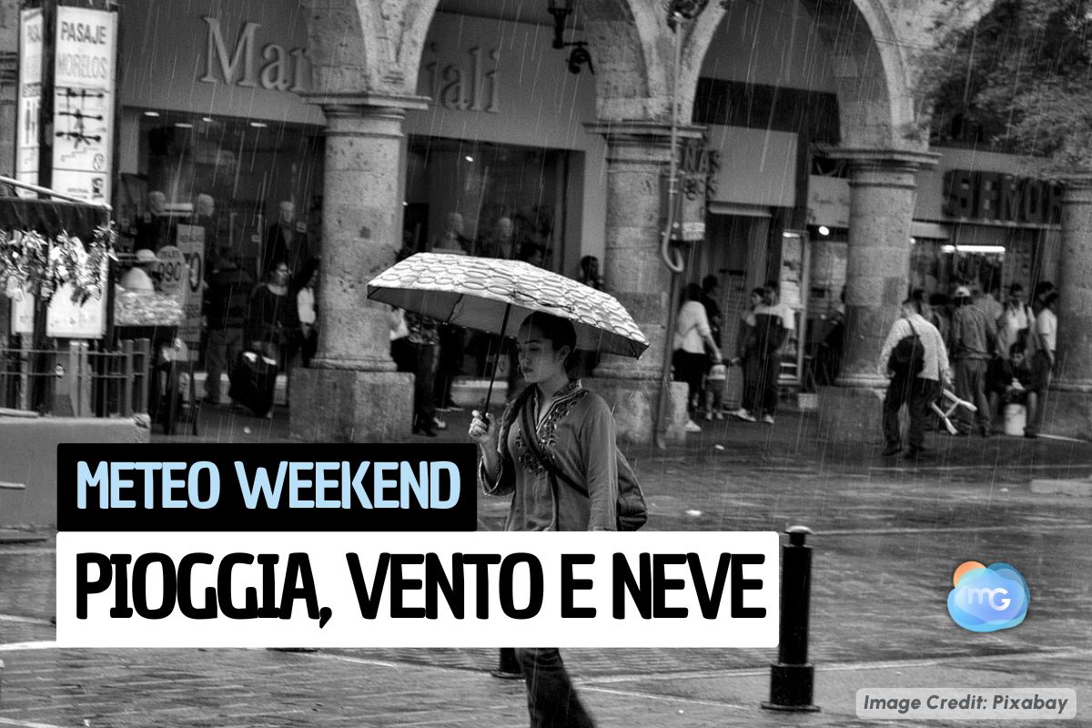 Meteo: weekend con Pioggia, Vento e Neve; la previsione di Meteo Giuliacci