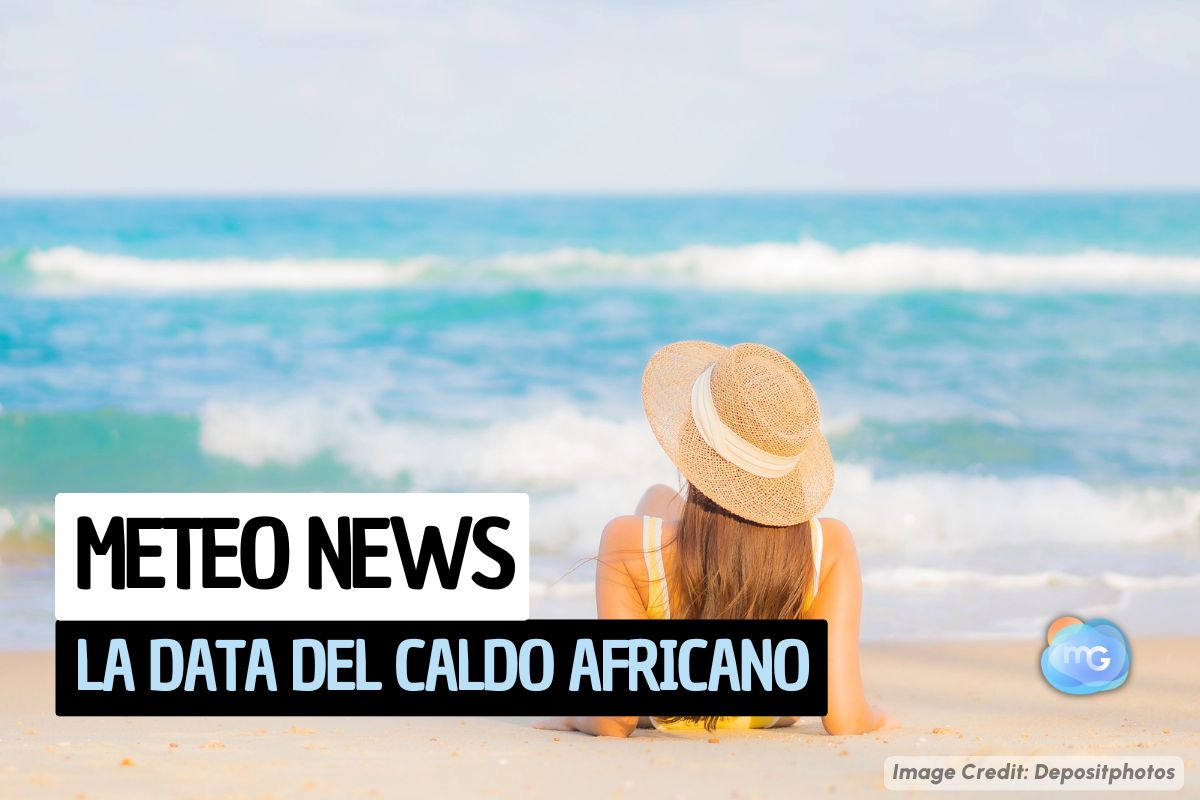 Meteo: ecco quando, e dove, arriva il caldo estivo